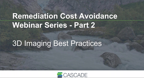 3D Imaging Best Practices for Conceptual Site Models