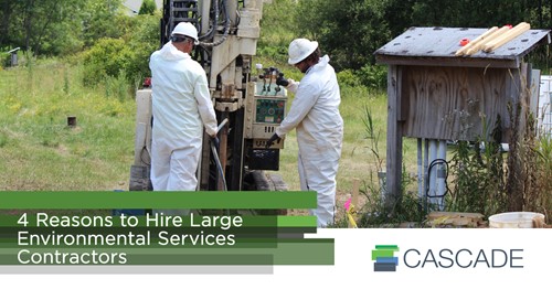 4 Reasons to Hire Large Environmental Services Contractors